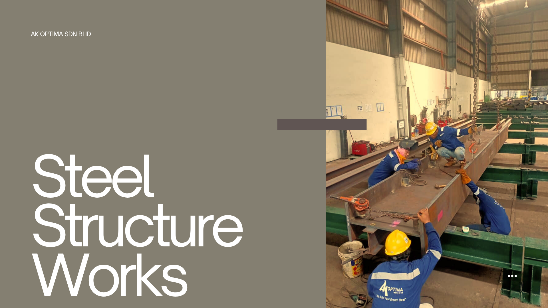 AK Optima's | Steel Strurcture Works - Ak Optima Sdn Bhd