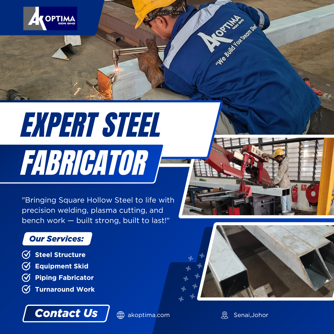 Square Hollow Steel Fabrication Project - Ak Optima Sdn Bhd